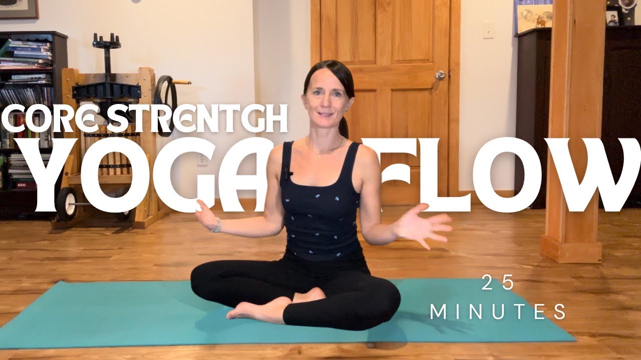 Core Strength Yoga Flow | 25 Minutes - YouTube