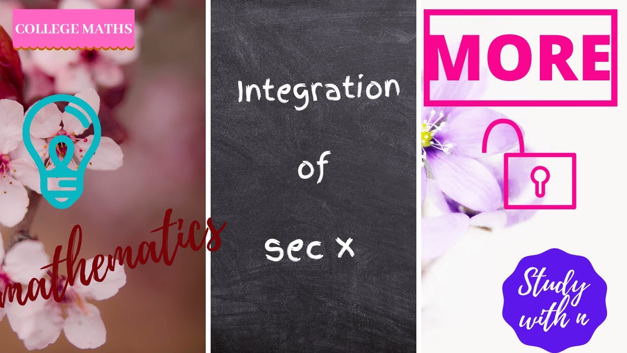More Example of Trigonometric function: Integration of Sec x - YouTube