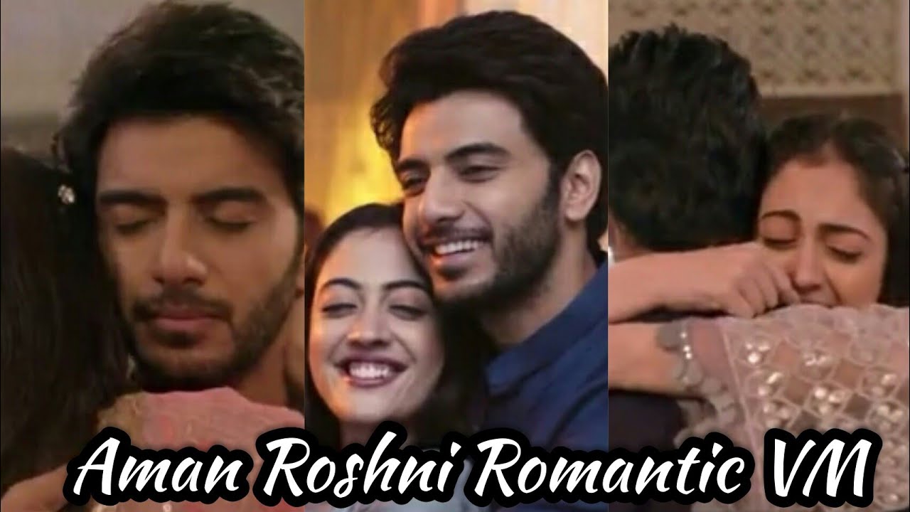 Aman ️Roshni Romantic VM - YouTube