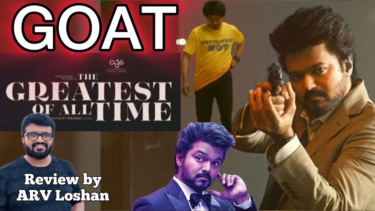 GOAT - The Greatest of All Time Review | Vijay, Mohan, Prabhu Deva ...