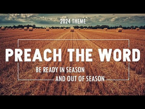 "Preach The Word" 2024 THEME - Andy Bethea - 1-14-24 - YouTube