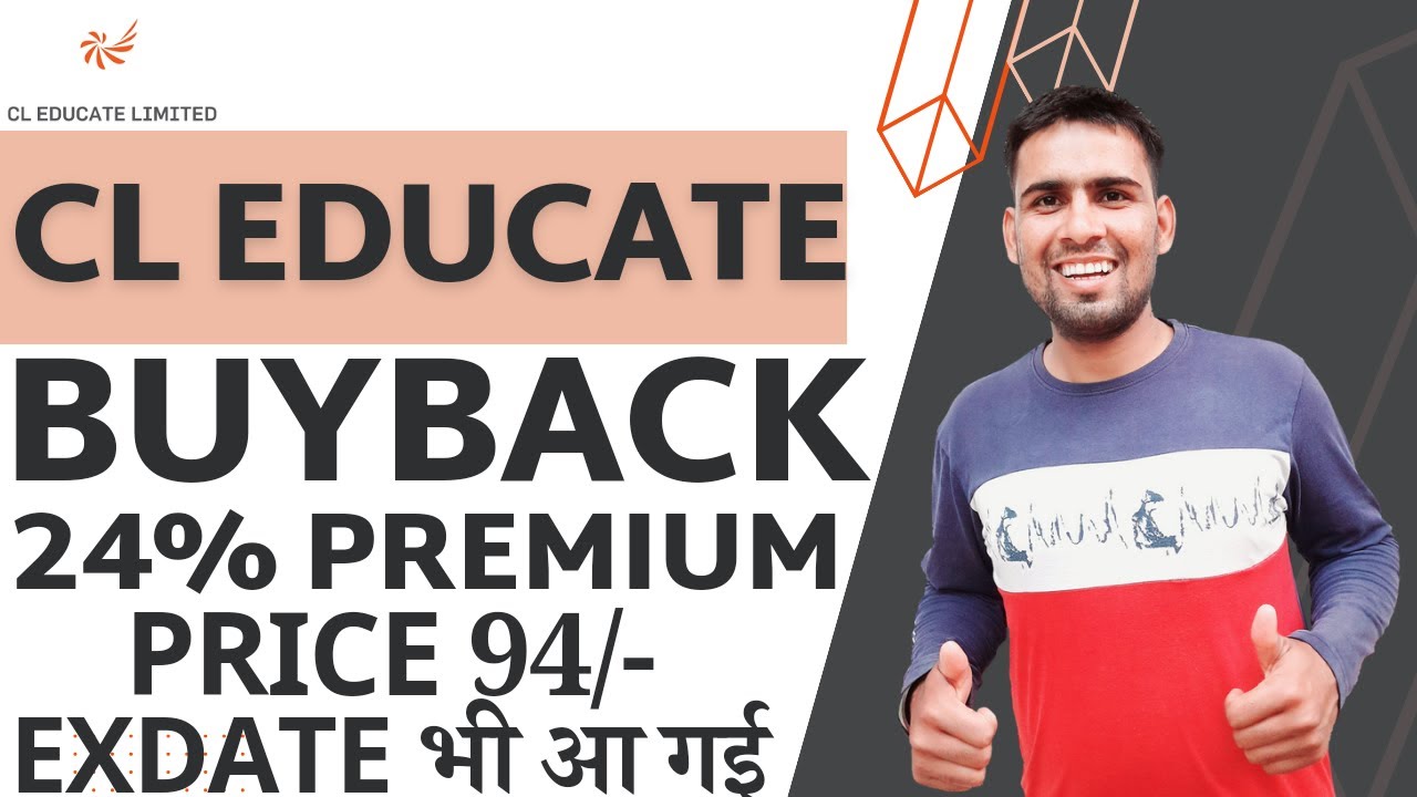 CL Educate Share Buyback Declare | CL Educate Share Latest News | CL ...