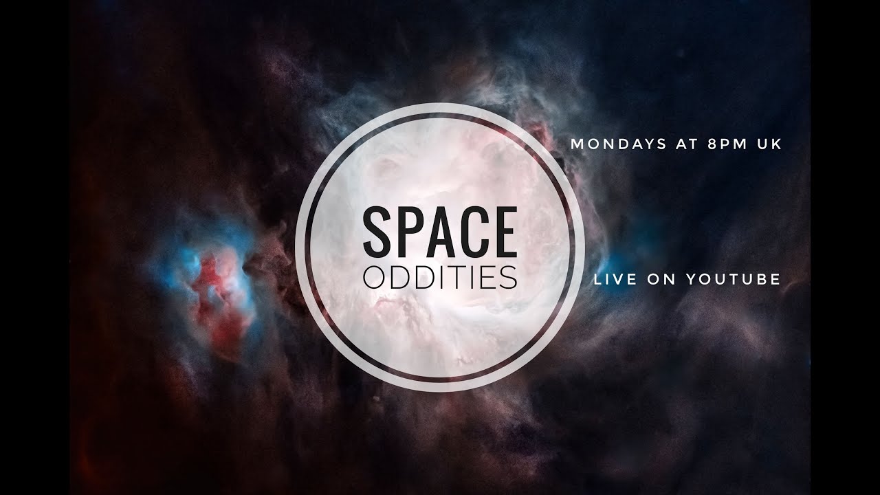 Space Oddities Live: 19th September 2022 - YouTube