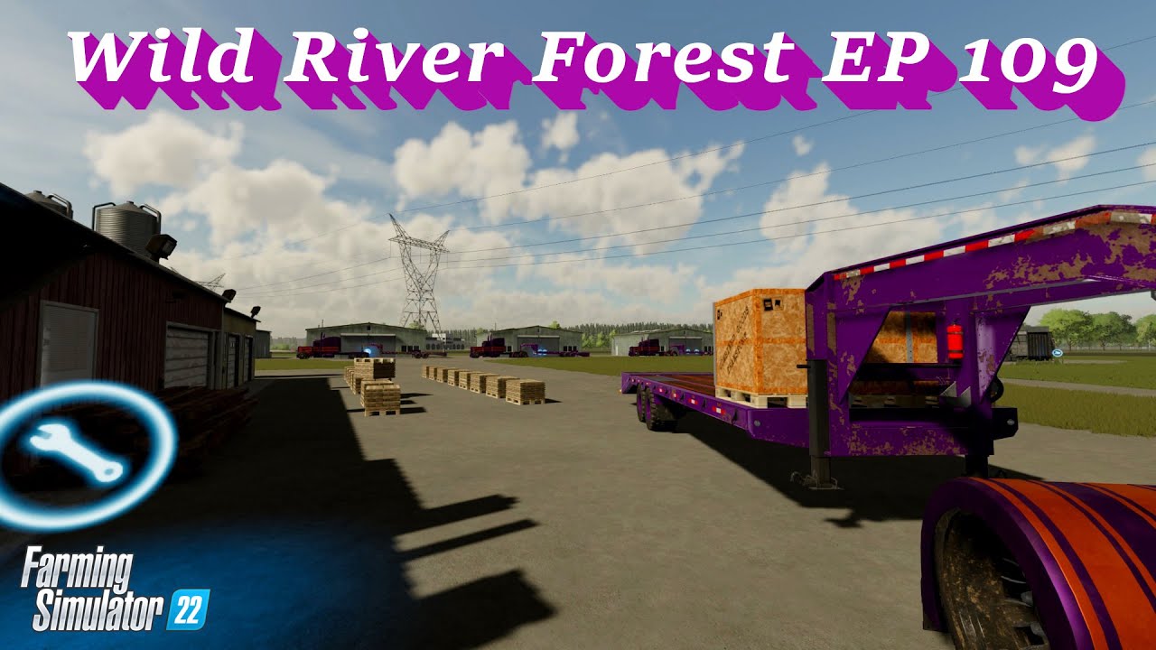 Wild River Forest EP 109 FS 22 - YouTube