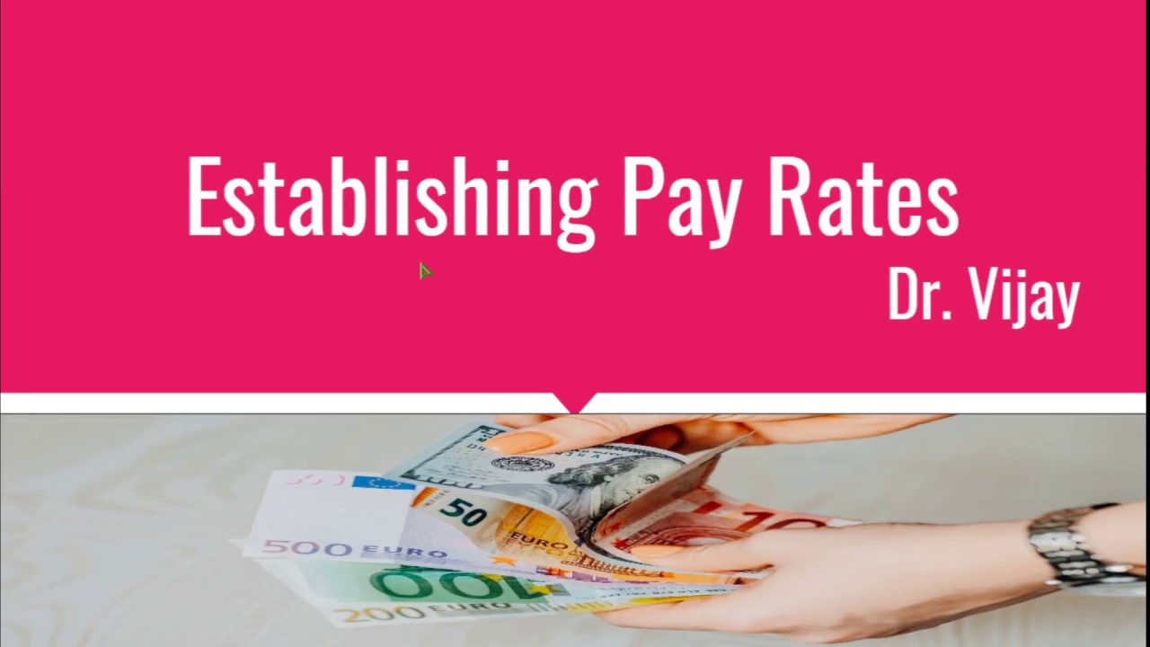 Establishing Pay Rates - YouTube