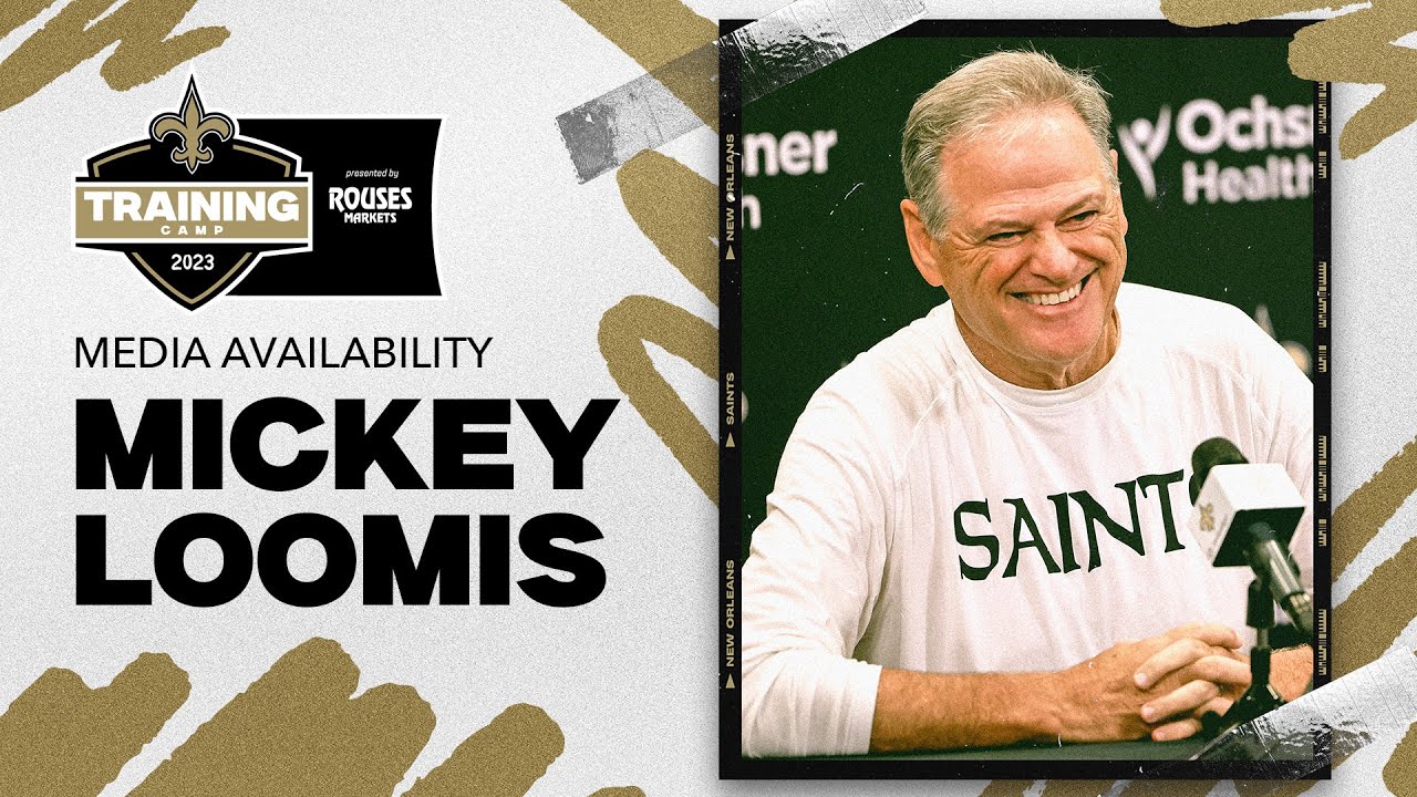Mickey Loomis previews Saints Training Camp 2023 | New Orleans Saints ...