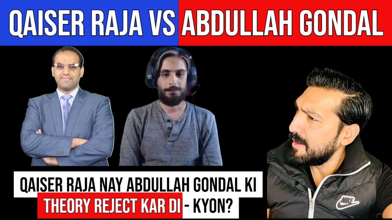 Qaisar Raja Ka Abdullah Gondal ko jawab - YouTube