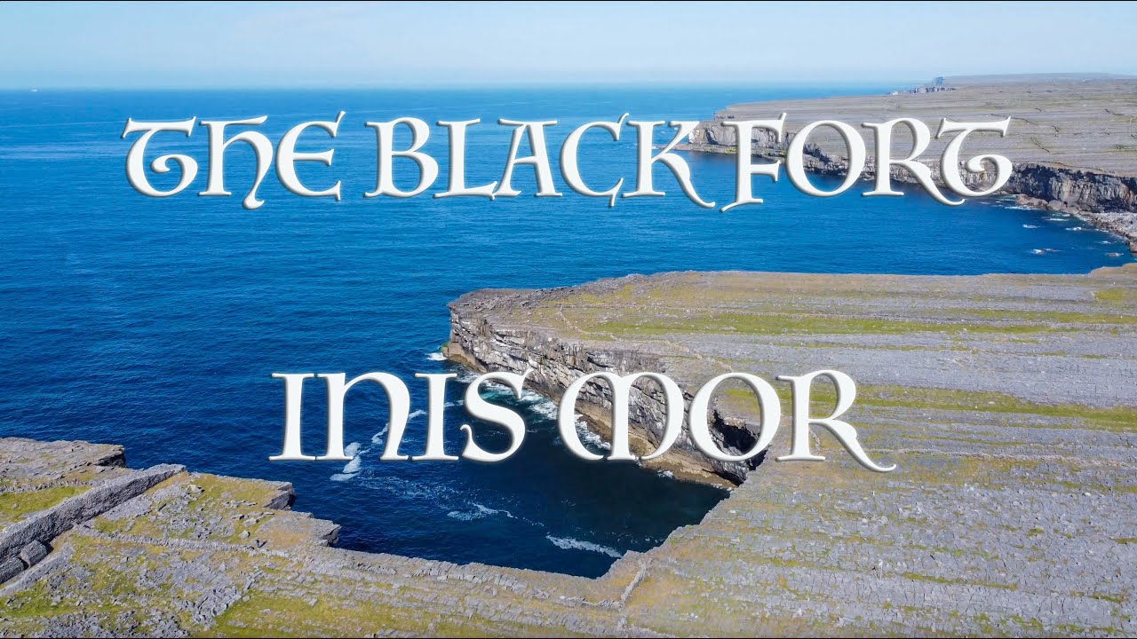 Dún Dúchathair (The Black Fort), Inis Mor, Aran Islands - YouTube