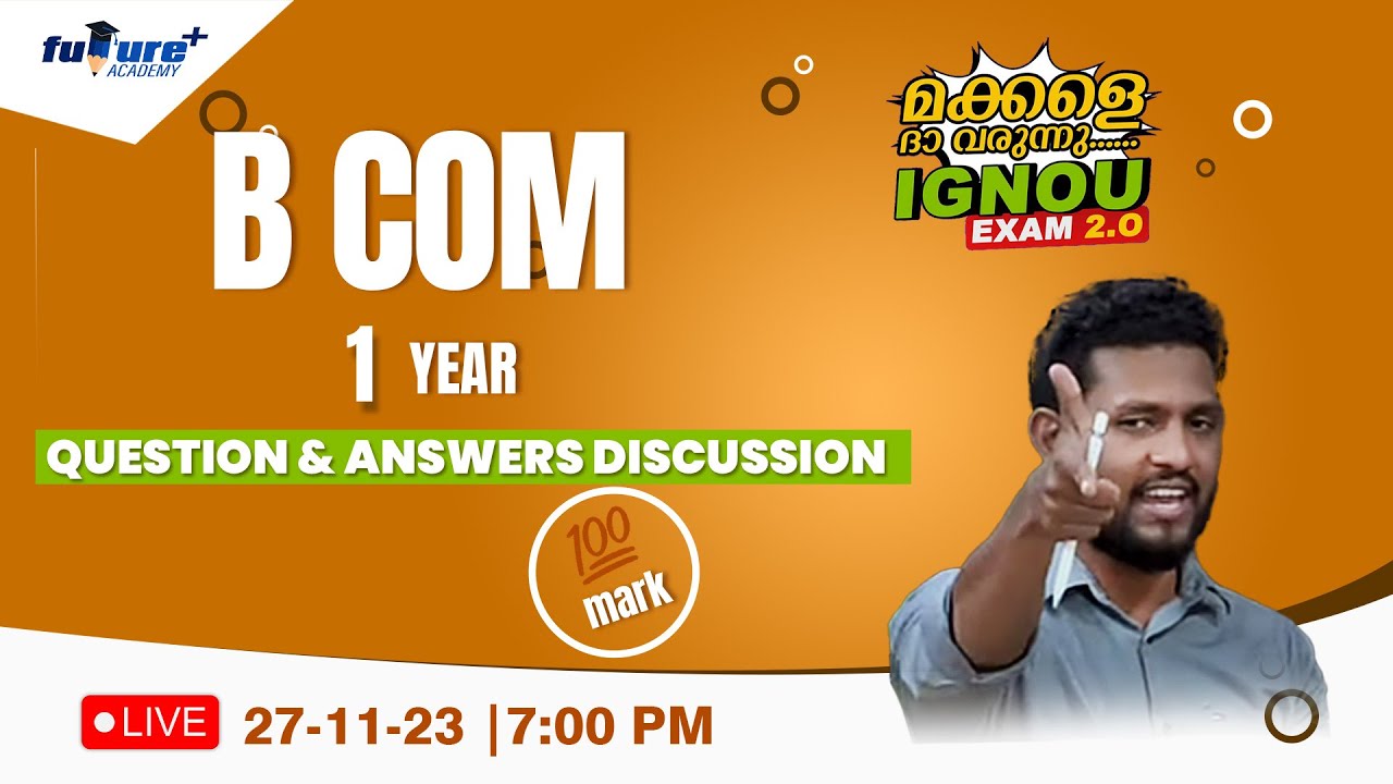 IGNOU 1st year BCOM LIVE |PREVIOUS QUESTION ANSWERS DISCUSSION | IGNOU ...