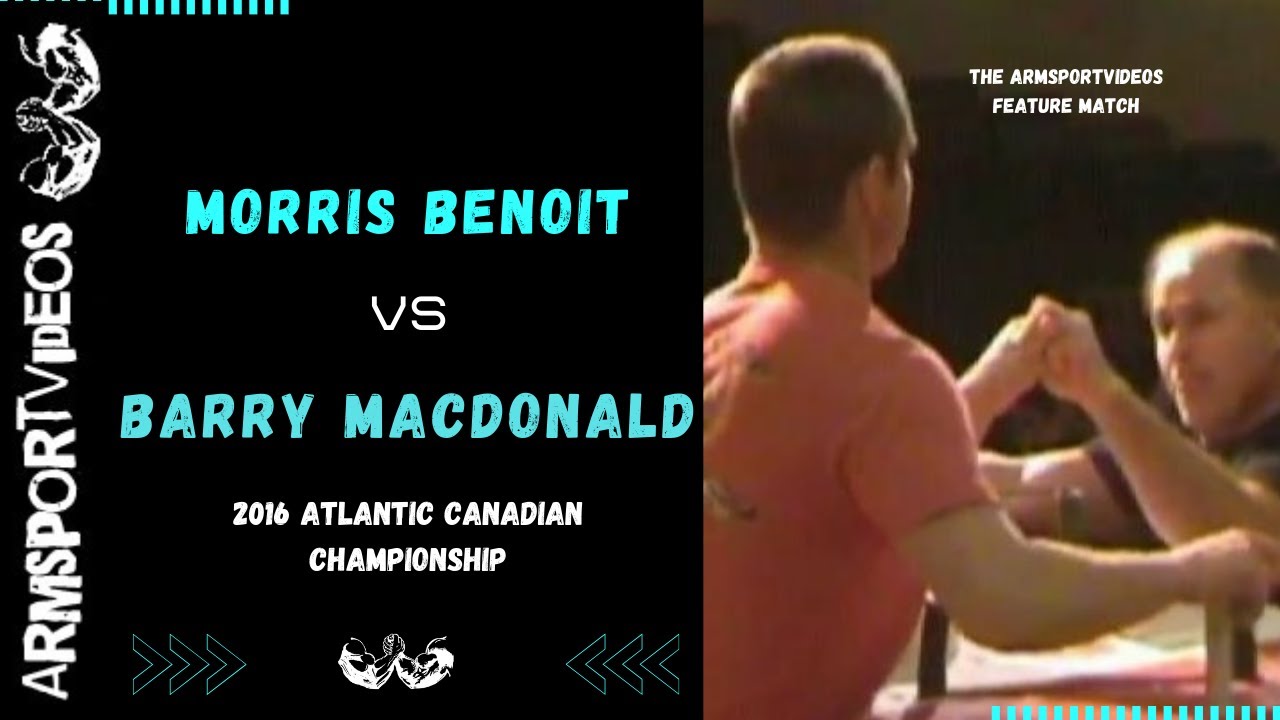 35.Morris Benoit vs Barry MacDonald - 2016 Atlantics - YouTube