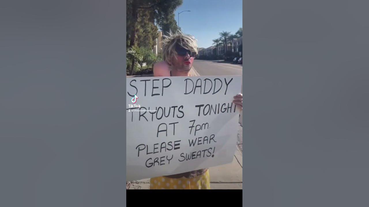 Step Daddy Tryouts Dont Be Late Youtube