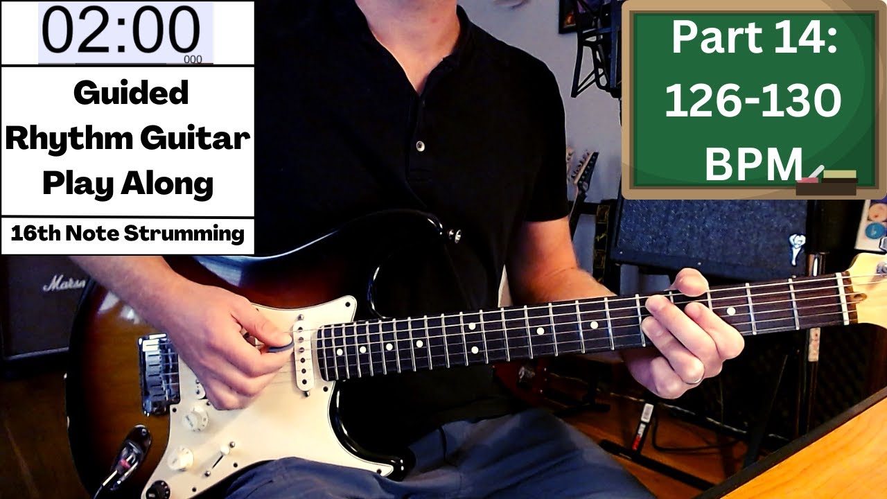Fix Your Rhythm Guitar | 16th Note Strumming Play Along | 126-130 BPM ...