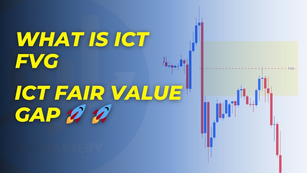 🚀 Master ICT FVG Like a Pro: Unlock the Secrets of Precision Trading 🎯📈 ...