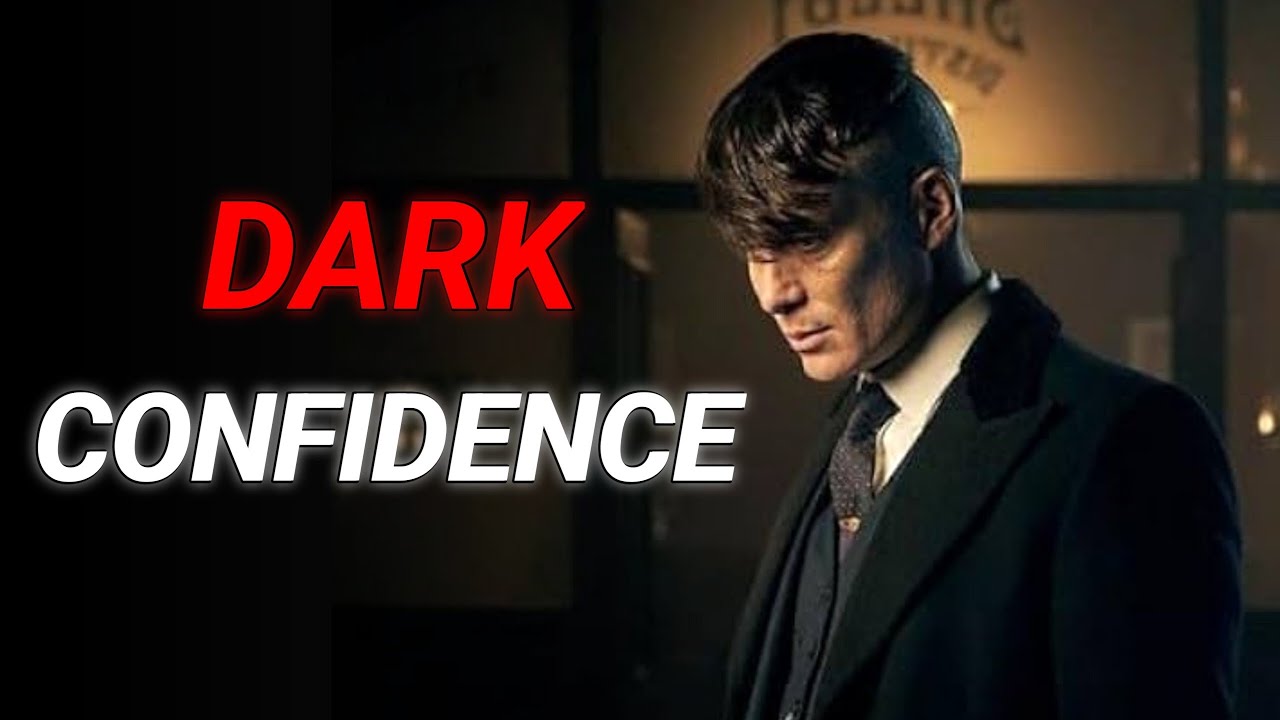 Gain DARK CONFIDENCE to Achieve SUCCESS - YouTube