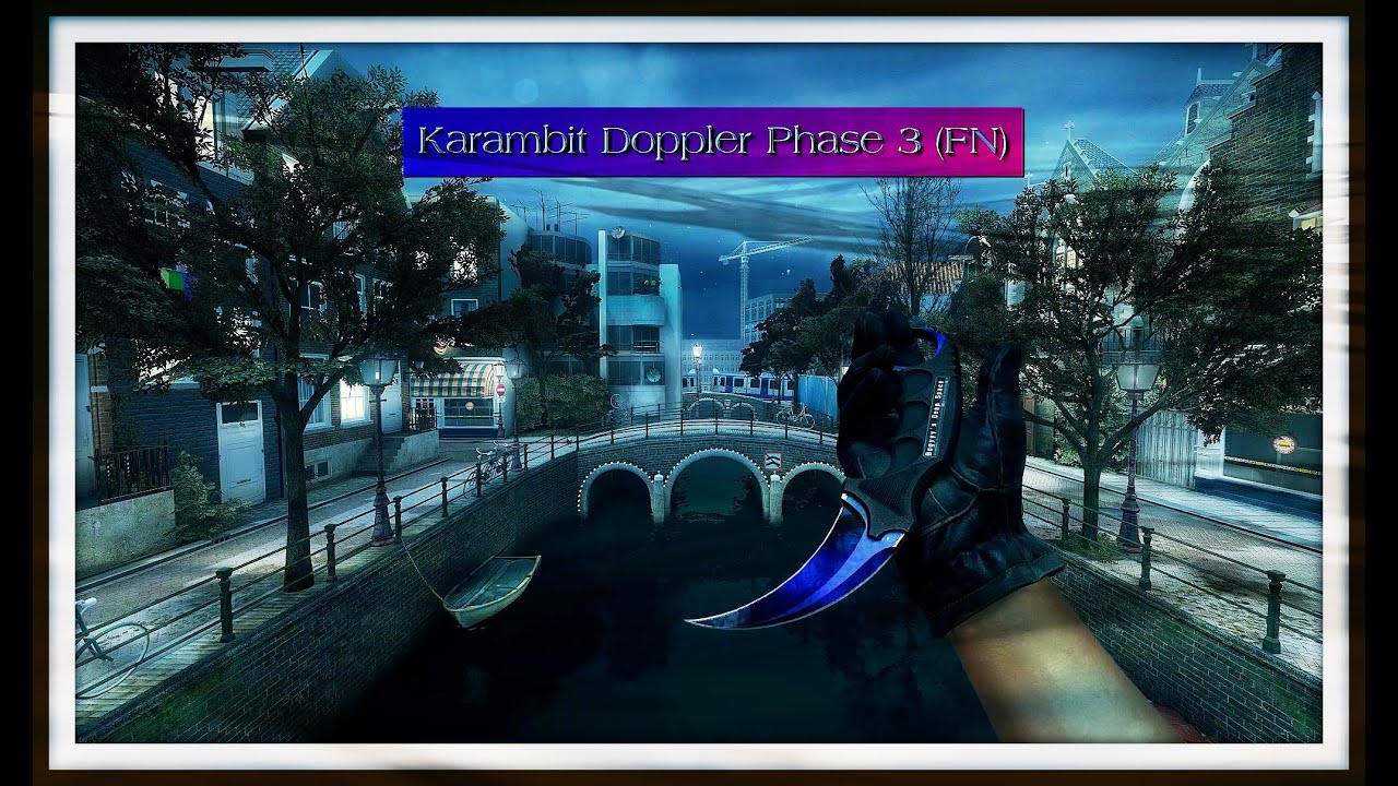 CS:GO My Karambit Doppler Phase 3 (FN) - YouTube