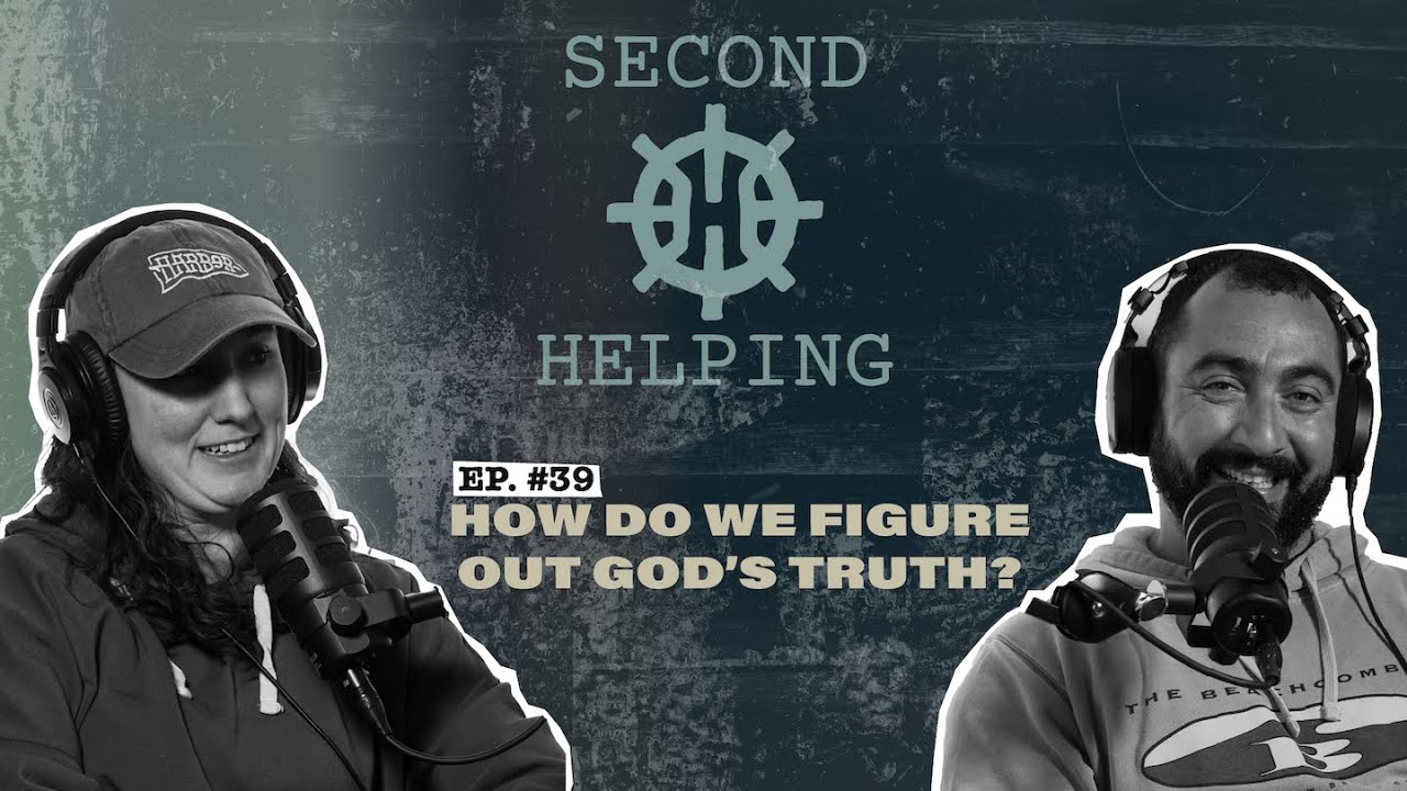 How Do We Figure Out God’s Truth? - YouTube