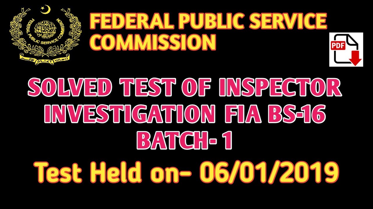 FIA Past Paper || Solved Test of Inspector Investigation FIA Batch-1 ...