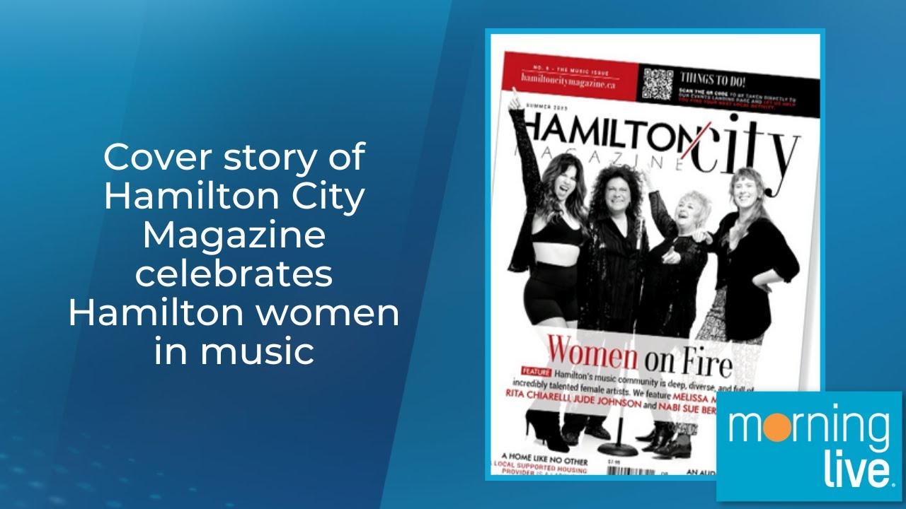 Cover story of Hamilton City Magazine celebrates Hamilton women in ...