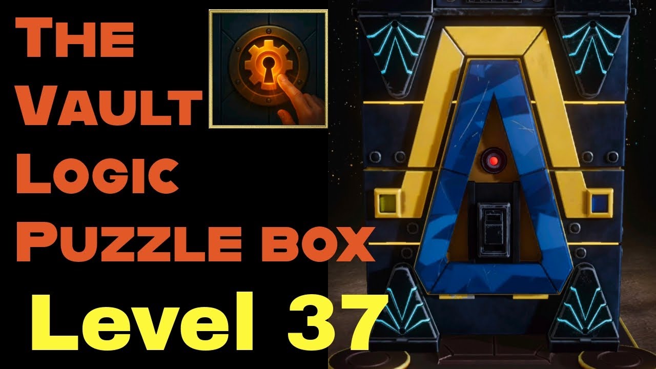 The vault logic puzzle box level 37 walkthrough - YouTube