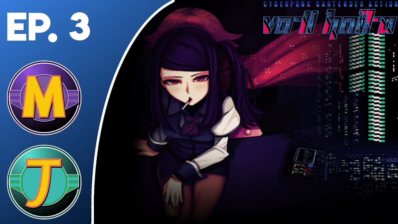 VA-11 Hall-A Ep. 3 "Gillian Will Not Forget This" - YouTube