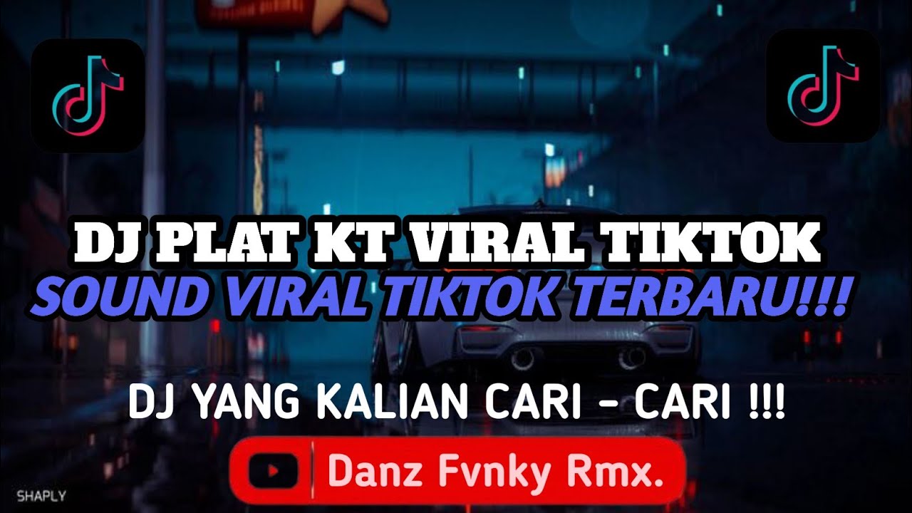 DJ PLAT KT VIRAL TIKTOK TERBARU - YouTube