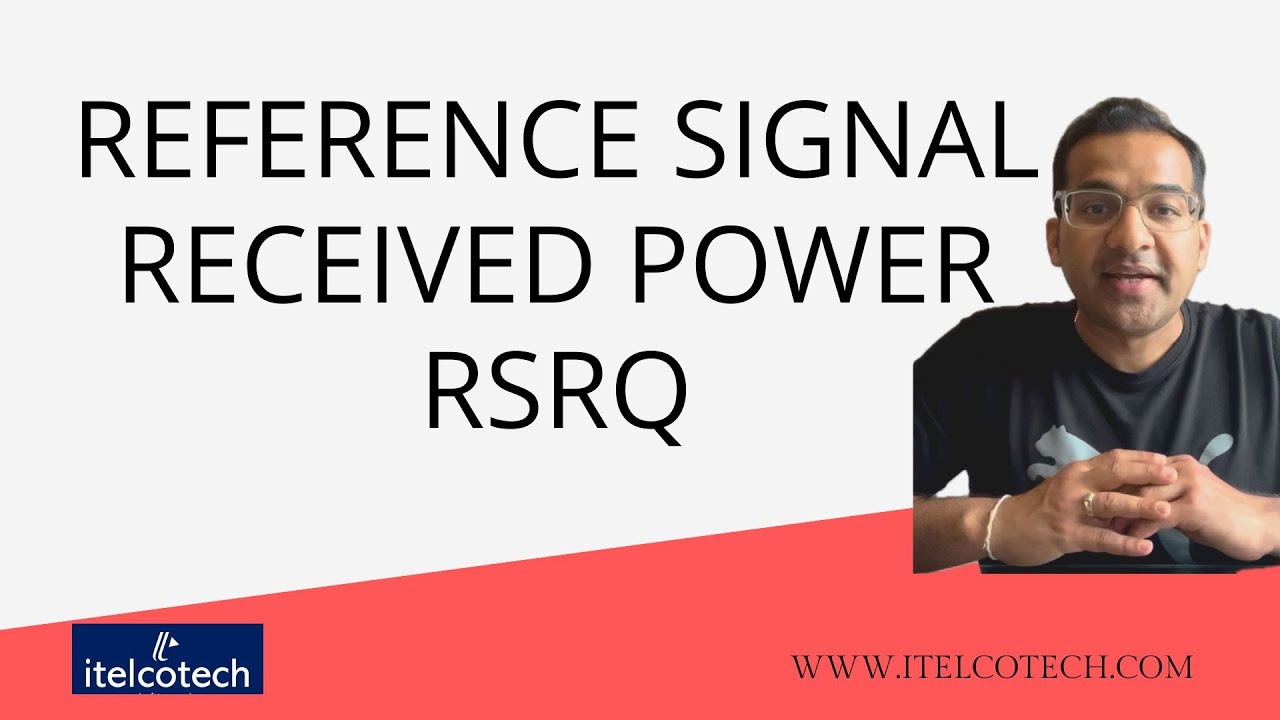 Reference signal received quality (RSRQ) - YouTube
