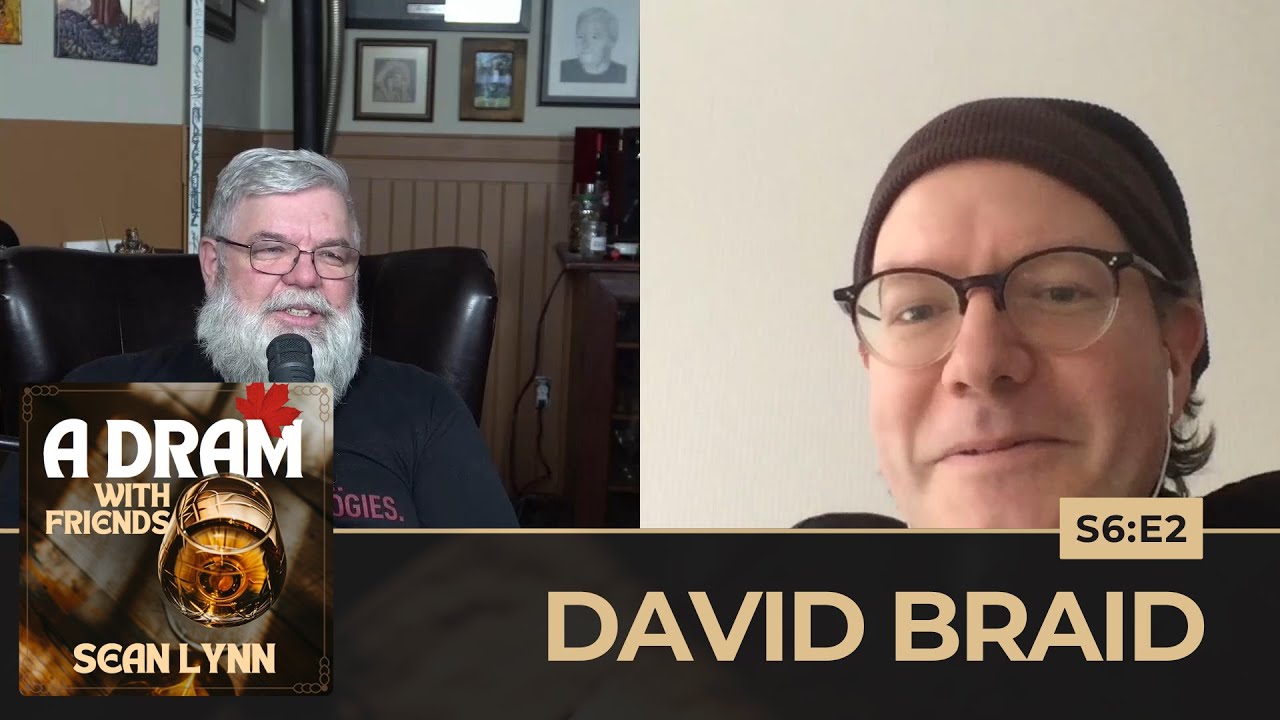 A Dram with David Braid: Music, Mercy, and the Creative Struggle - YouTube