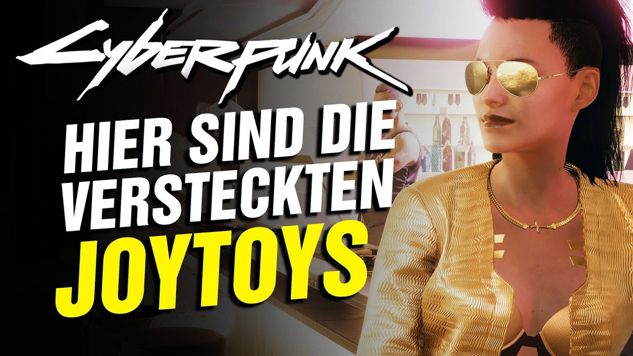 HIER sind die VERSTECKTEN JOYTOYS in NIGHT CITY! Zweite JOYTOY Location ...