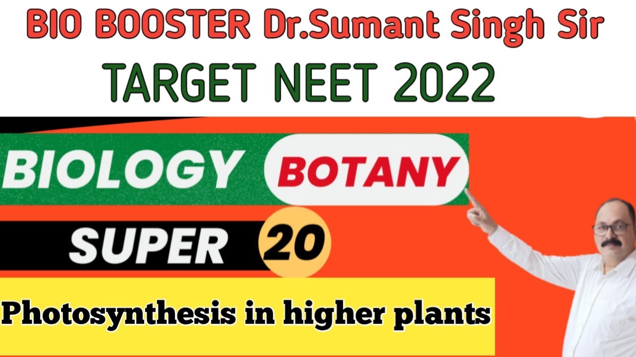 NEET 2022 |SUPER 20 QUES.|BIO BOOSTER DrSUMANT SINGH SIR ...