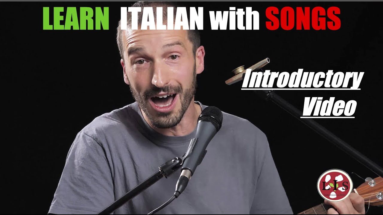 Italian Songs Channel LIS (Learn Italian Songs, Learn Italian with ...