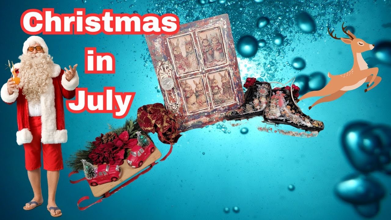 Christmas in July, 3 DIY's - YouTube