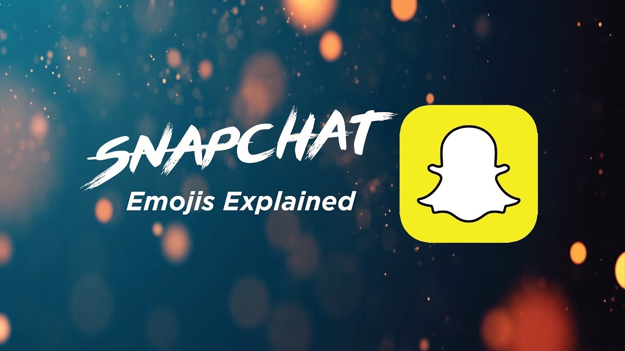 #Snapchat Emojis Explained | Understanding the Meaning Behind Your ...