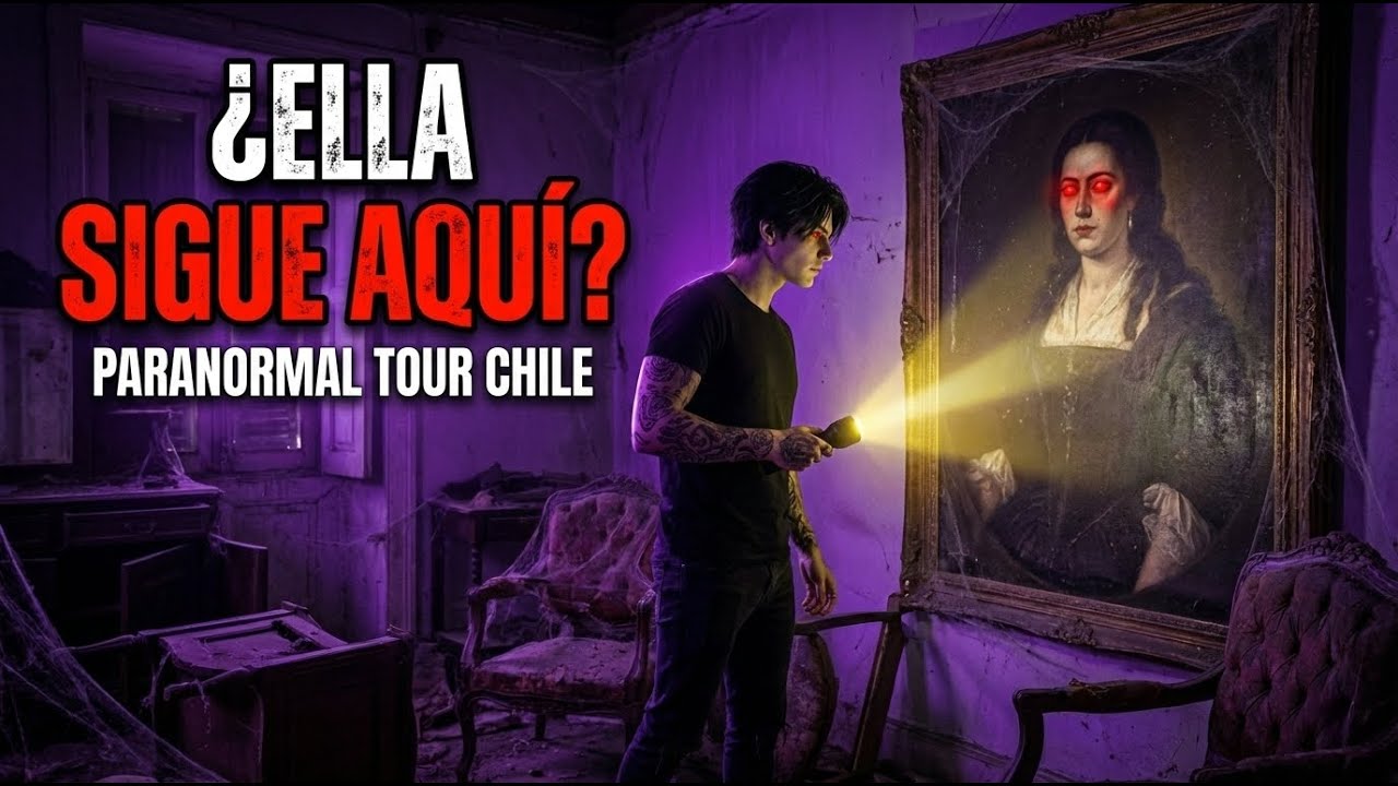 RECORRIENDO LA CASONA DE LA QUINTRALA | PARANORMAL TOUR CHILE - YouTube