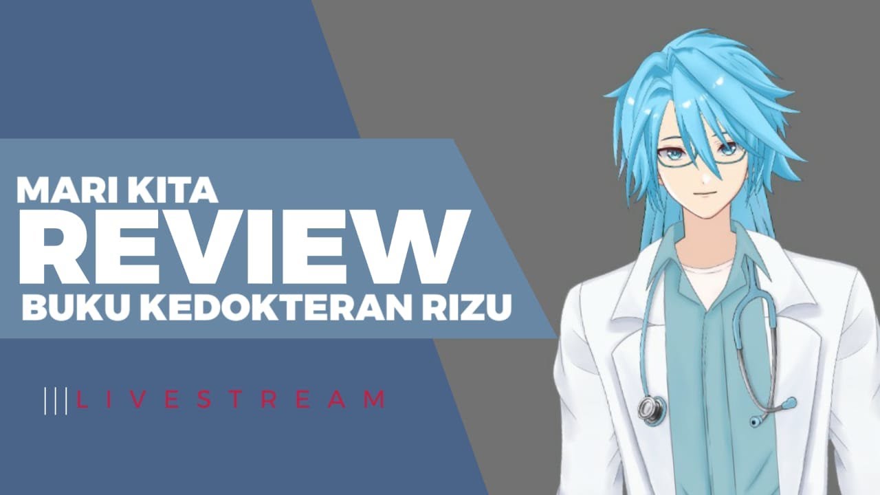 [Hand Stream] Review Buku Kedokteran Rizu - YouTube