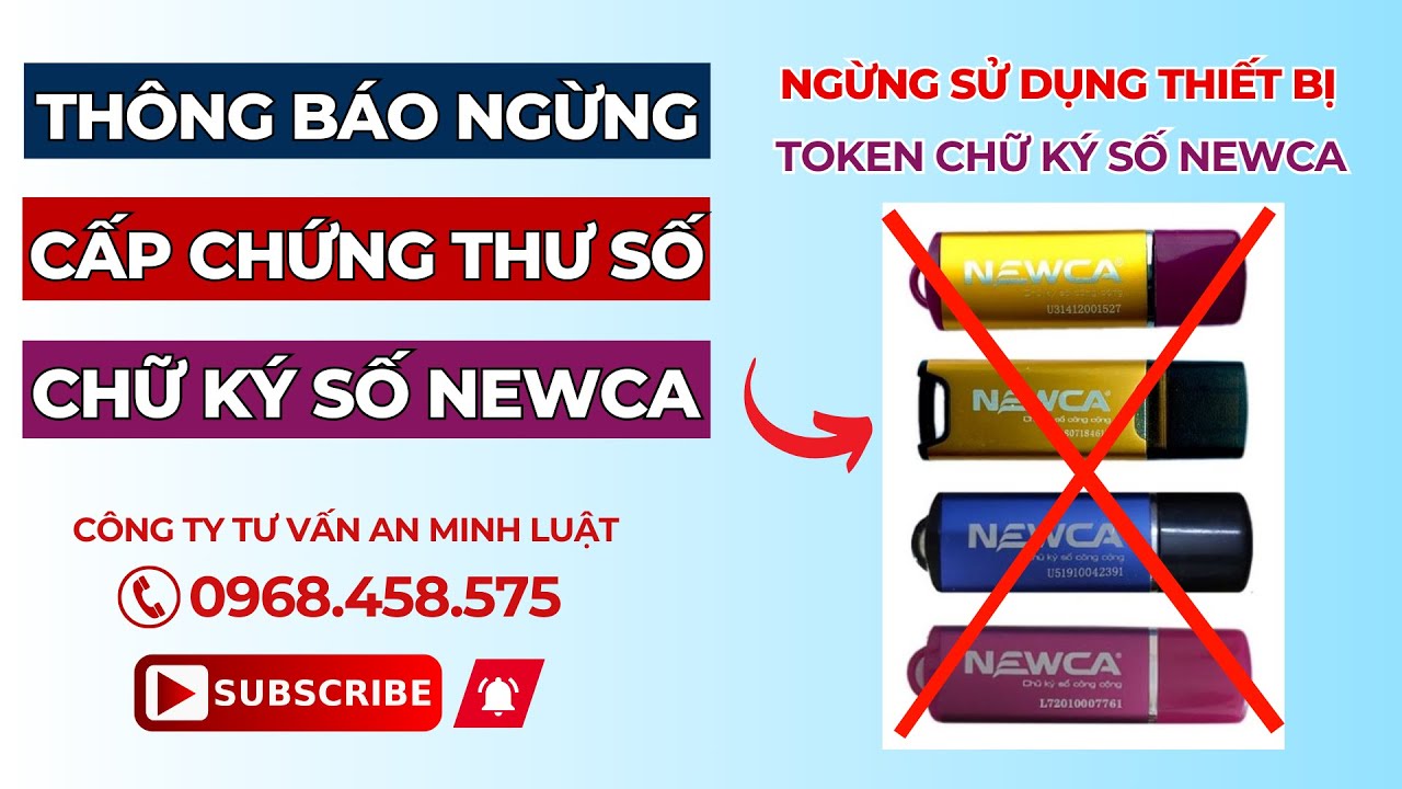 NGỪNG/BỎ cấp chữ ký số trên thiết bị USB Token NEWCA (Áp dụng 1/1/2025 ...