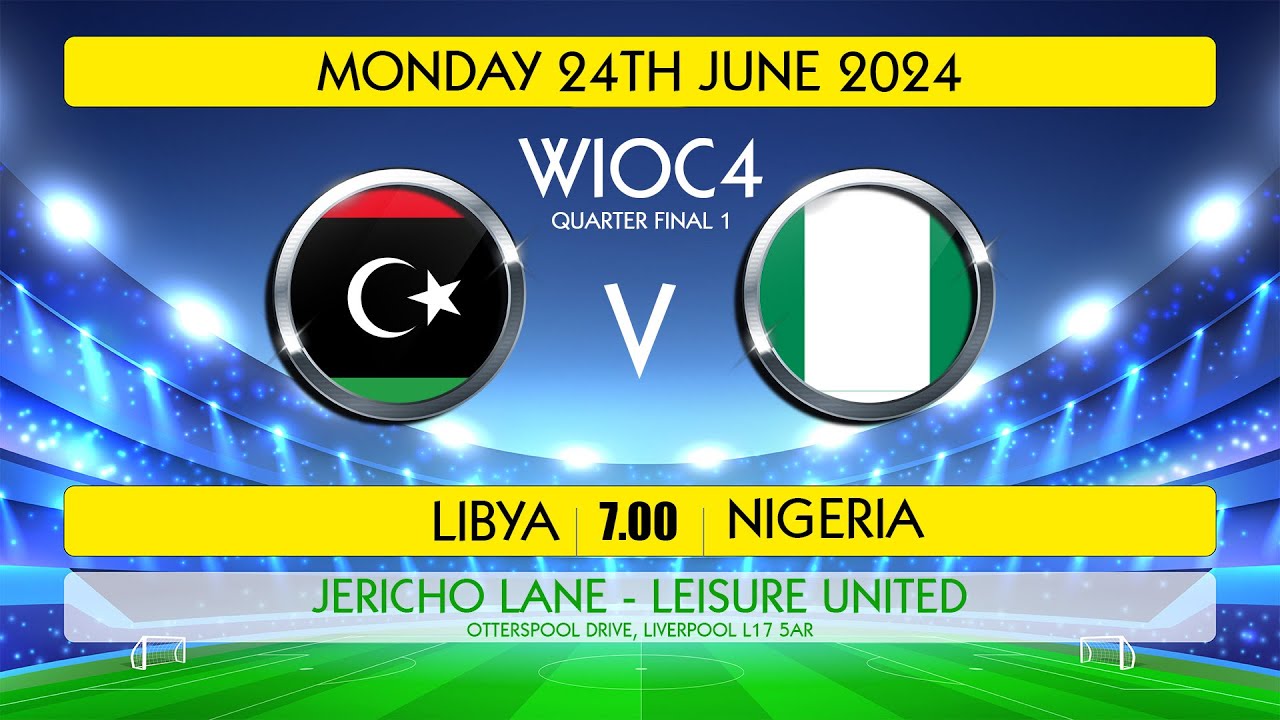 Libya v Nigeria - YouTube