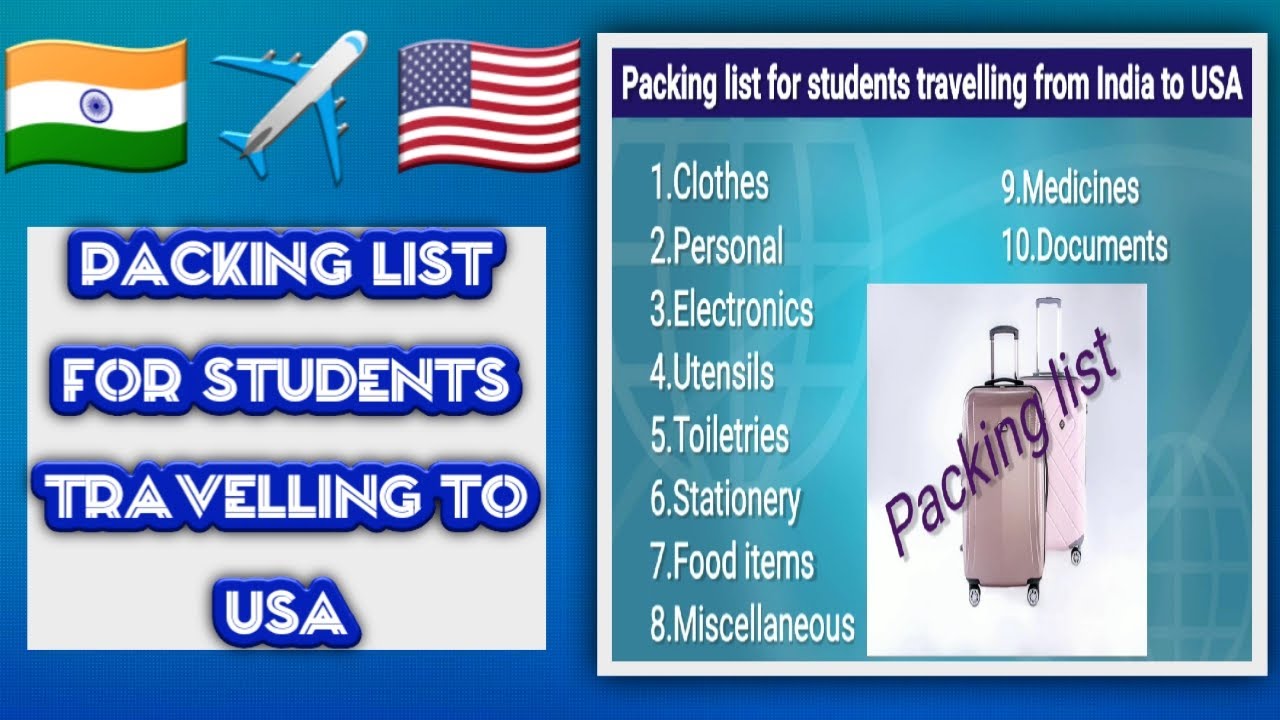 PACKING LIST for students travelling to USA . - YouTube