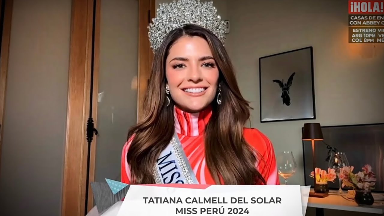 Miss Peru 2024 | Tatiana Calmell | Entrevista con HOLA TV! rumbo a Miss ...