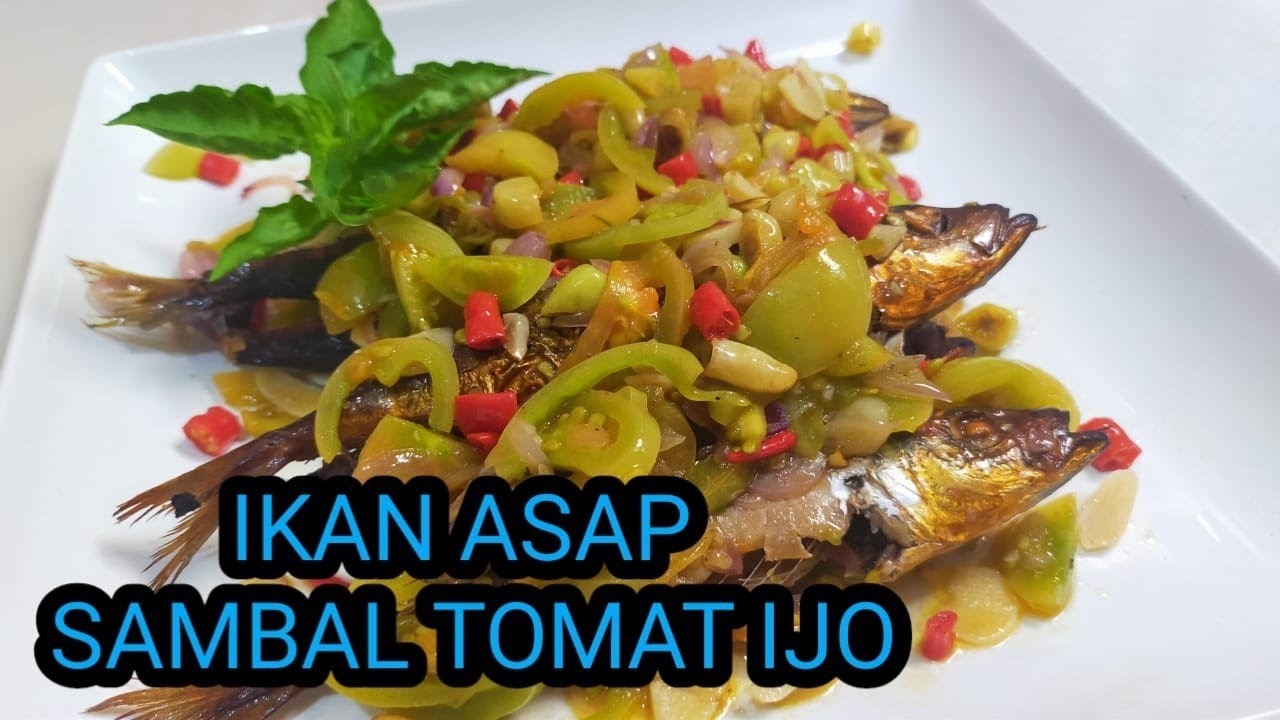 IKAN ASAP SAMBEL TOMAT IJO - YouTube