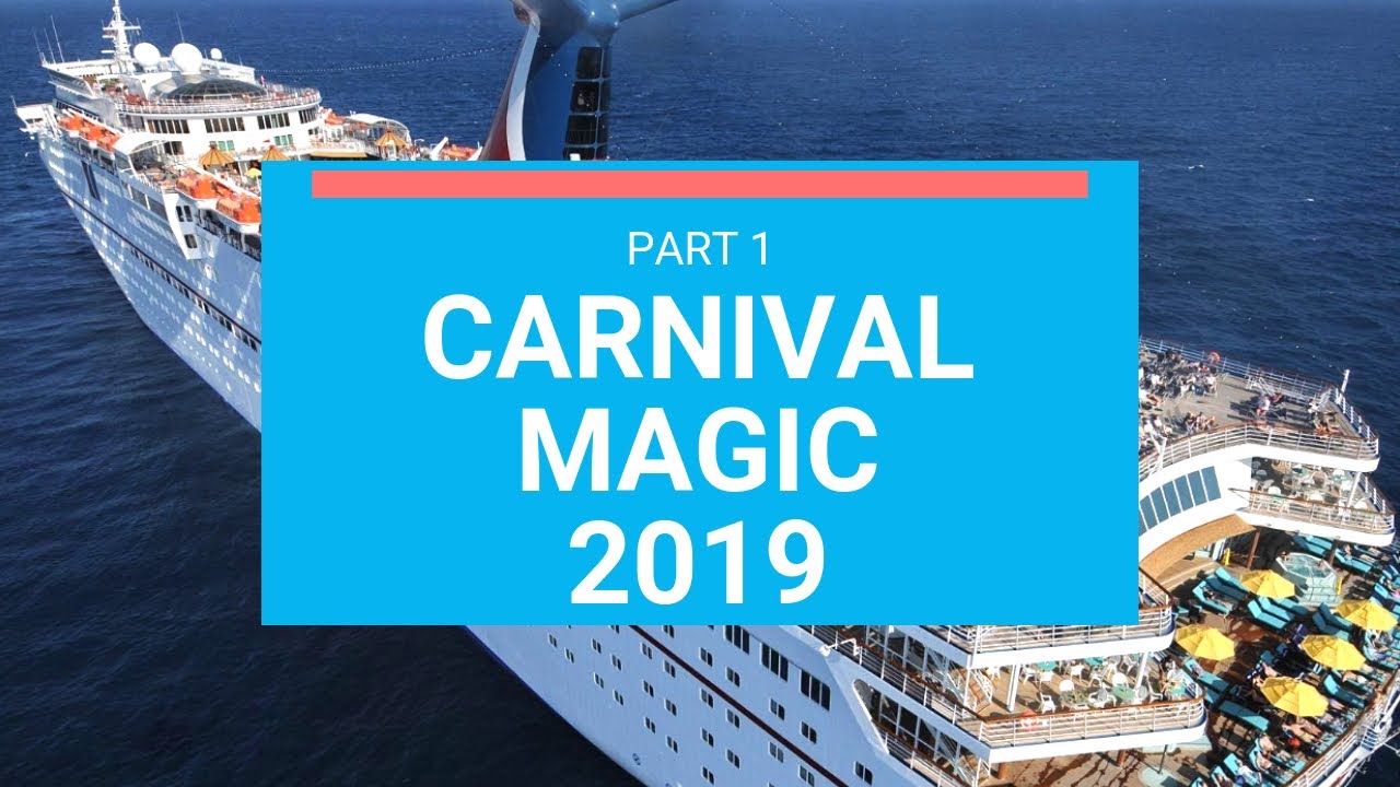 Road to Carnival Magic 2019-part 1 - YouTube