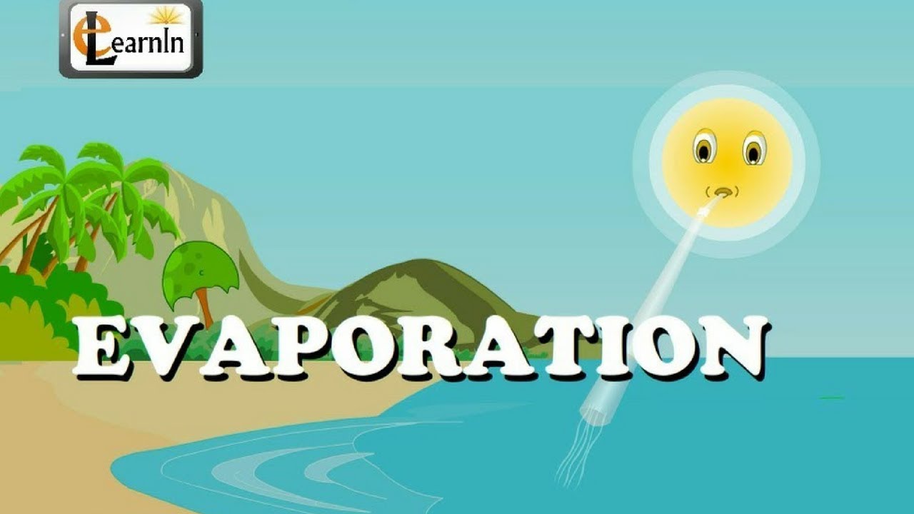 Proses Penyejatan (Evaporation) - YouTube