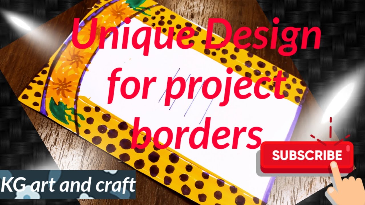 बॉर्डर डिजाइन /प्रोजेक्ट फाइल कैसे सजाये/ project file front page ...