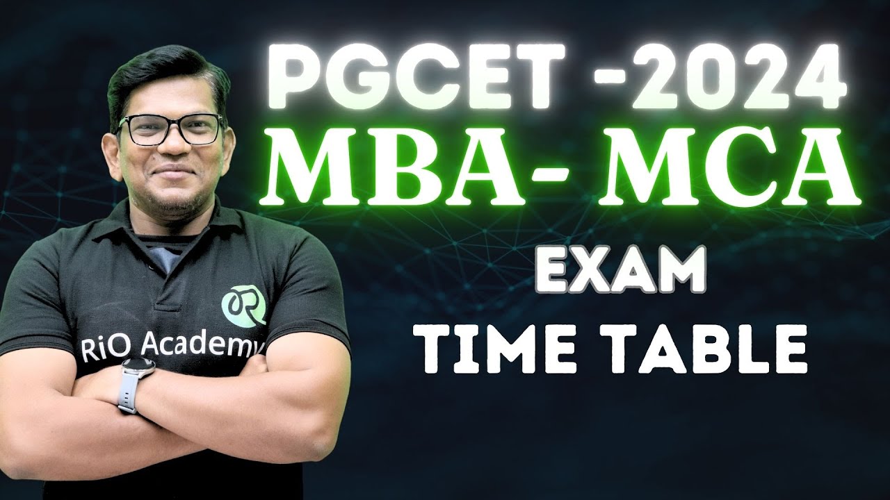 PGCET 2024 update | MBA - MCA | Exam Time Table Announced #pgcet2024 # ...