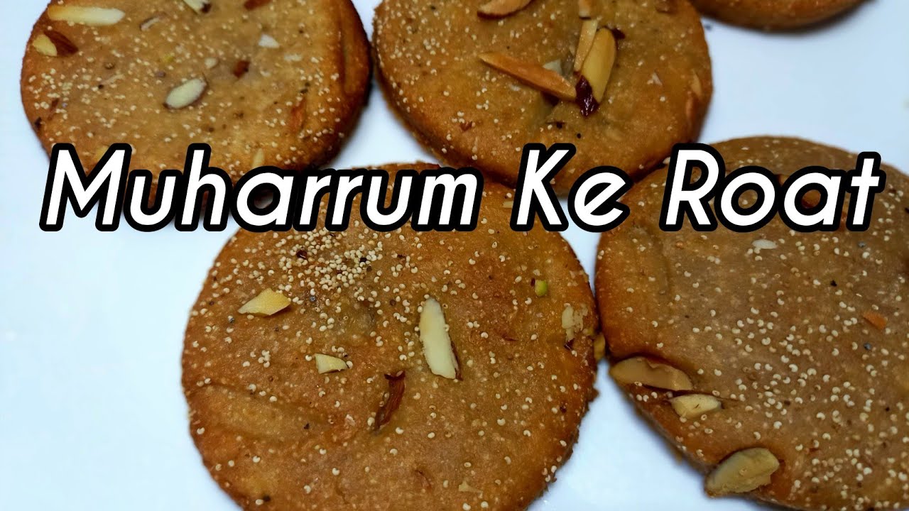 Roat recipe without oven | Muharram ke rote banane ka tarika | How To ...