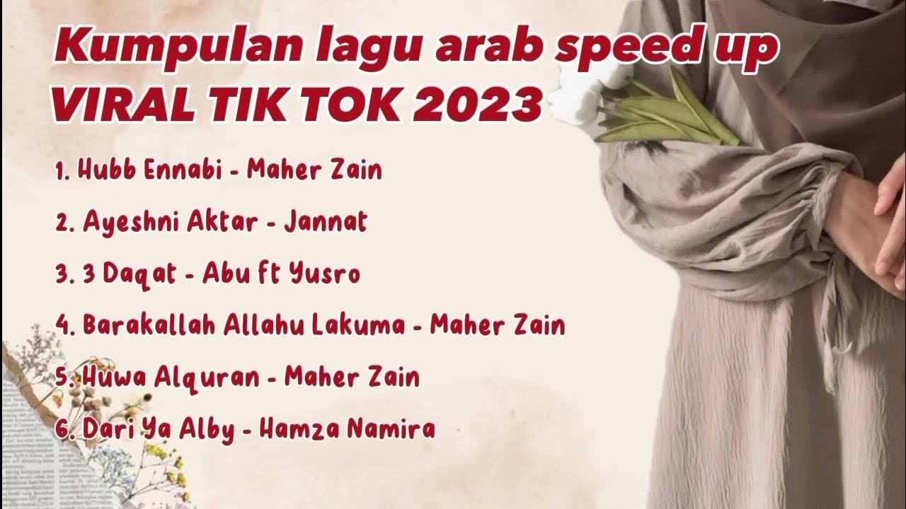 LAGU ARAB SPEED UP VIRAL TIKTOK 2023 | Lagu arab yang terpopuler | Lagu arab viral - YouTube