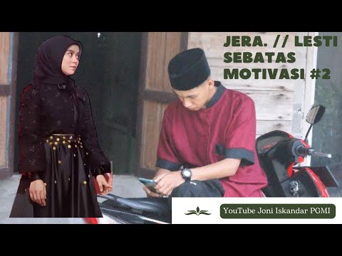 Jera // Lesti // Sebatas Motivasi #2 - YouTube