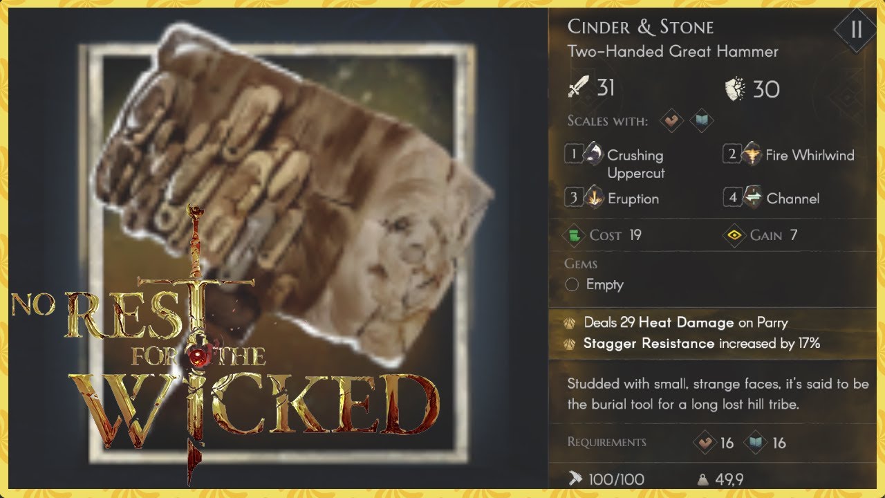 No Rest For the Wicked - "Cinder & Stone" Two Handed Great Hammer. What ...