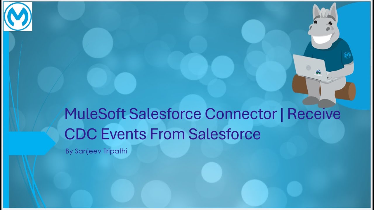 MuleSoft Salesforce Connector | Receive CDC Events From Salesforce ...