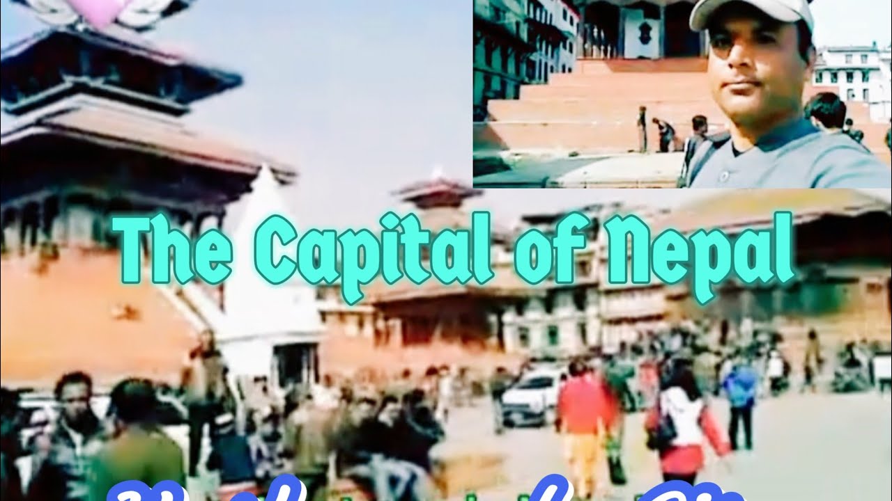 Kathmandu City The Capital & Historical Buildings City Of Nepal - YouTube