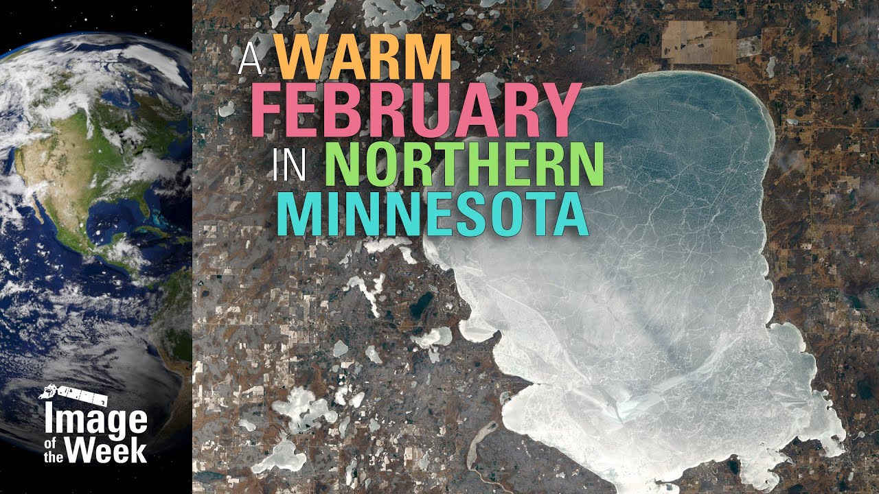 Image of the Week: A Warm February in Northern Minnesota - YouTube